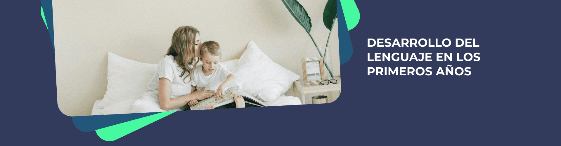 Desarrollo del lenguaje en los primeros años | Bilingual Childcare ...